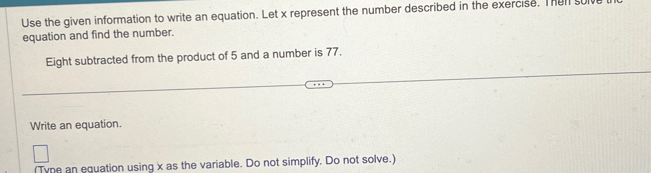 Solved Use the given information to write an equation. Let x | Chegg.com