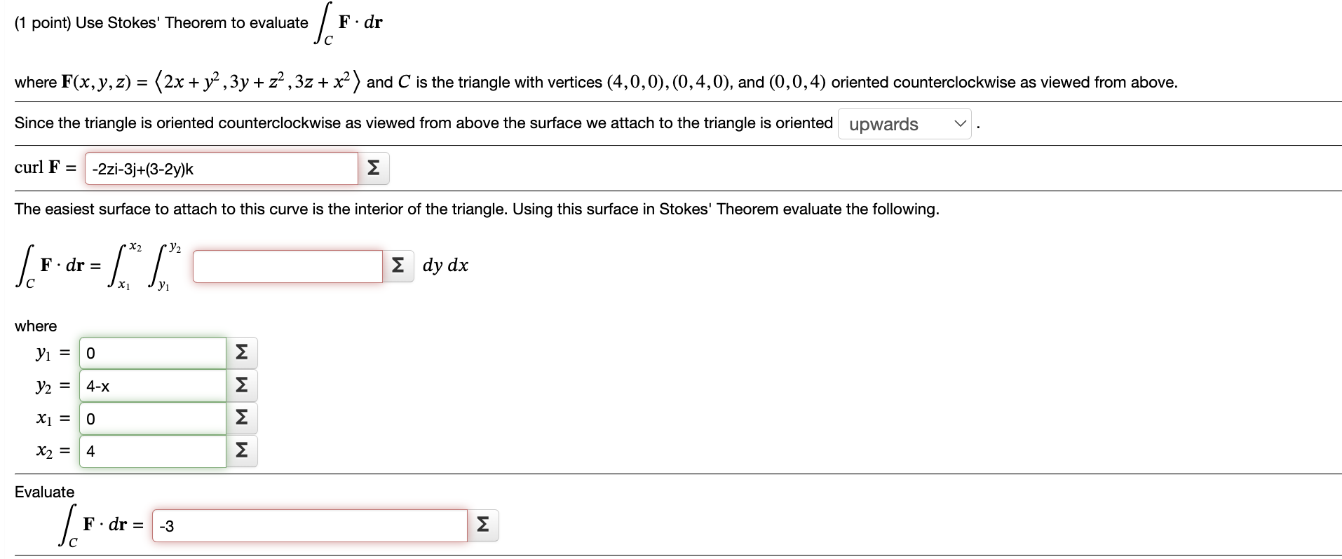 Solved (1 ﻿point) ﻿Use Stokes' Theorem to evaluate | Chegg.com
