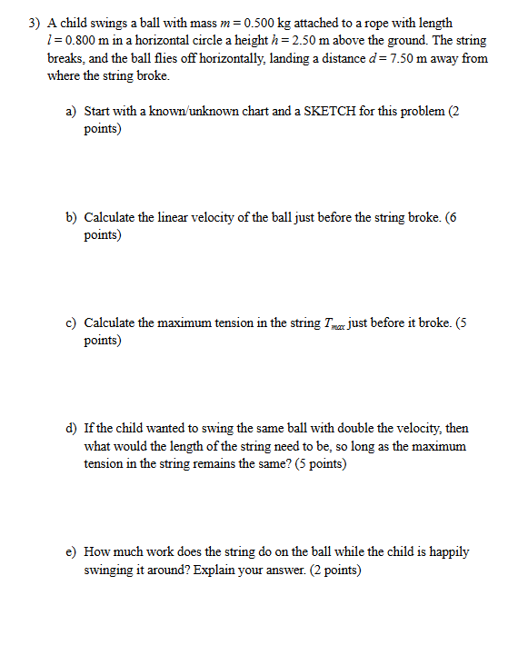 Solved A child swings a ball with mass m=0.500kg ﻿attached | Chegg.com