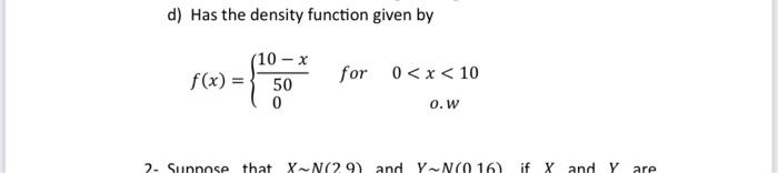 Solved find the probability density function of the sum of | Chegg.com