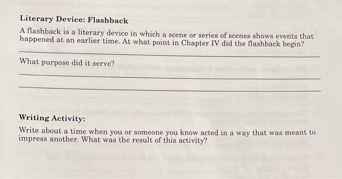 Literary Device: Flashback A flashback is a literary | Chegg.com