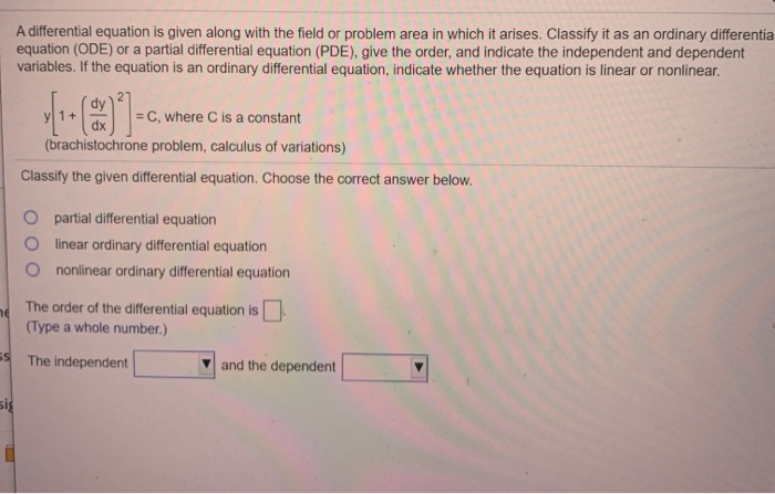 Solved A differential equation is given along with the field | Chegg.com