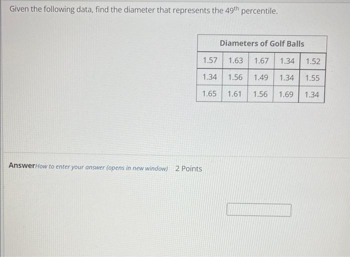 Solved Given the following data, find the diameter that | Chegg.com