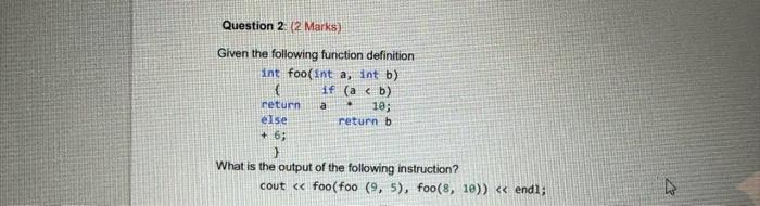Solved Given the following function definition What is the | Chegg.com
