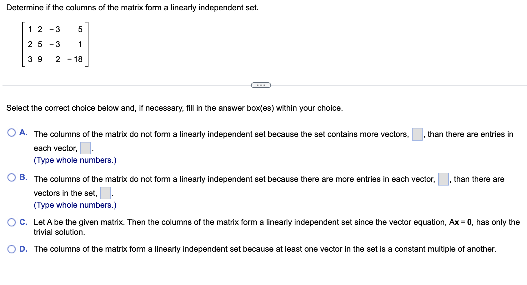 Determine if the columns of the matrix form a | Chegg.com