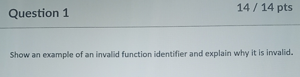 Solved Question 114 / 14 ﻿ptsShow an example of an invalid | Chegg.com