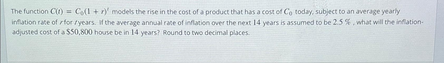 Solved The function C(t)=C0(1+r)t ﻿models the rise in the | Chegg.com