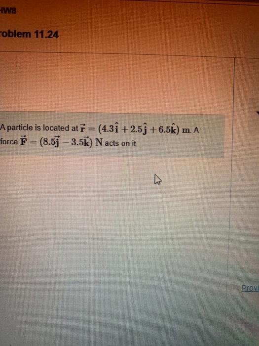 Solved A particle is located at r=(4.3i^+2.5j^+6.5k^)m.A | Chegg.com