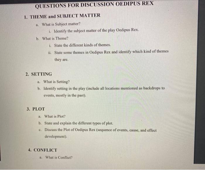 QUESTIONS FOR DISCUSSION OEDIPUS REX 1. THEME and | Chegg.com