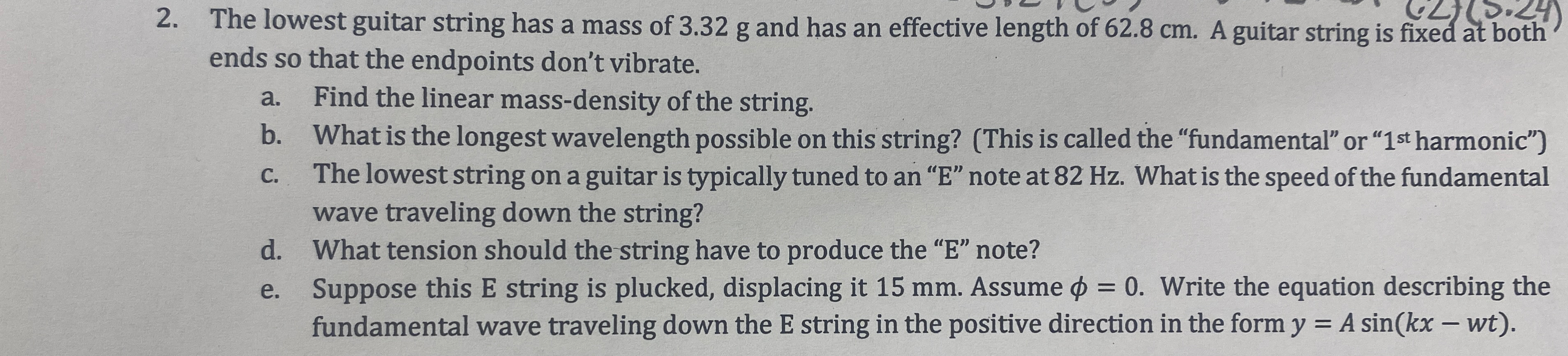 Solved The lowest guitar string has a mass of 3.32g ﻿and has | Chegg.com