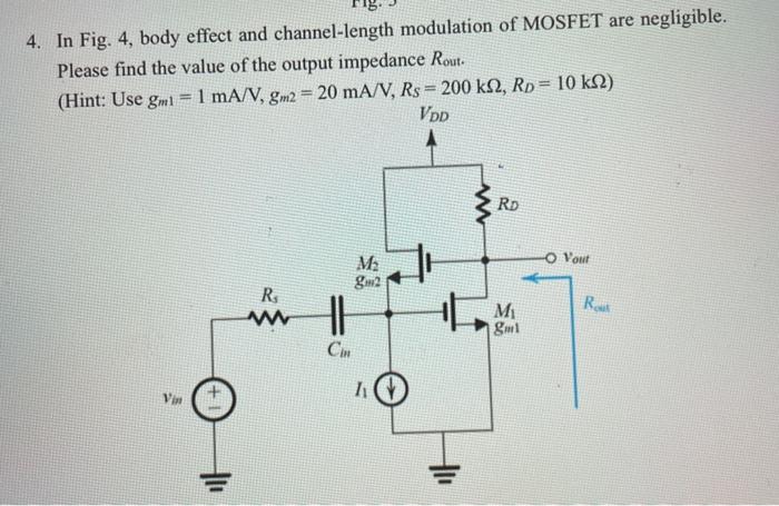 Solved 4. In Fig. 4, body effect and channel-length | Chegg.com