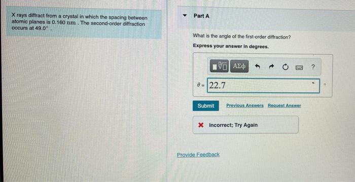 Solved Part A Xrays diffract from a crystal in which the | Chegg.com