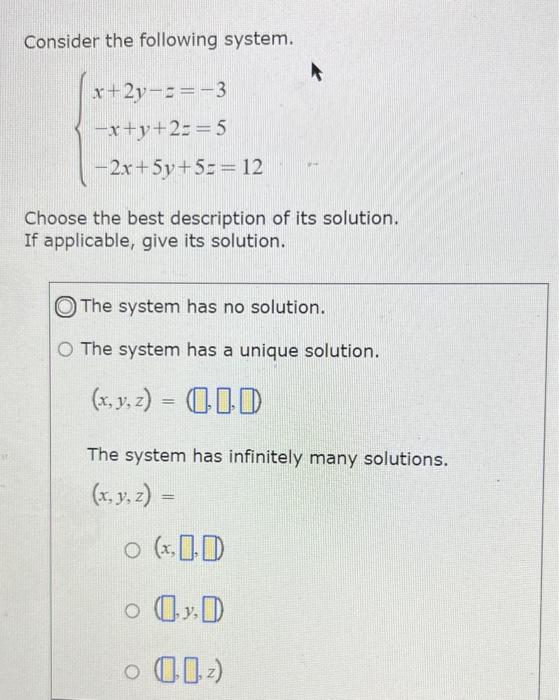 Solved Consider the following system. | Chegg.com