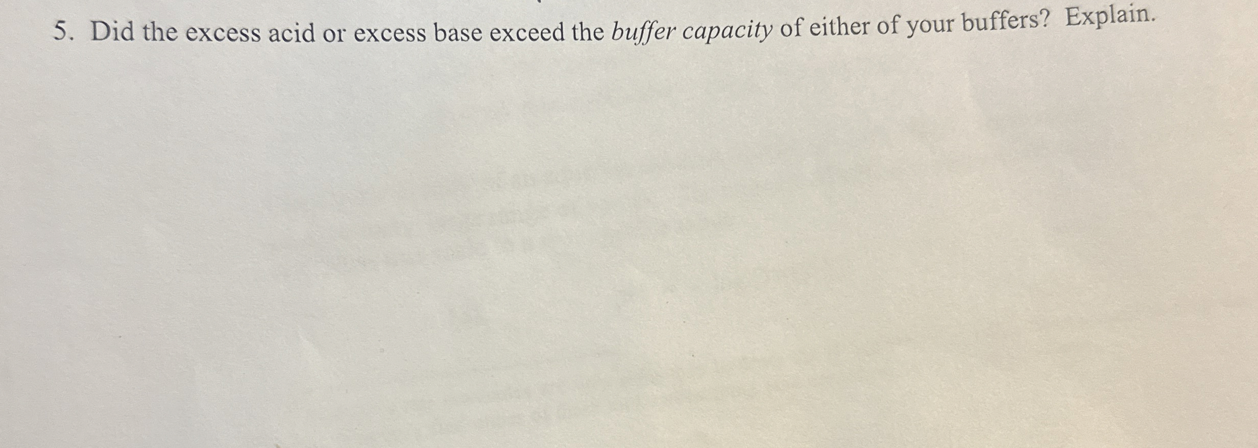 Solved Did the excess acid or excess base exceed the buffer | Chegg.com