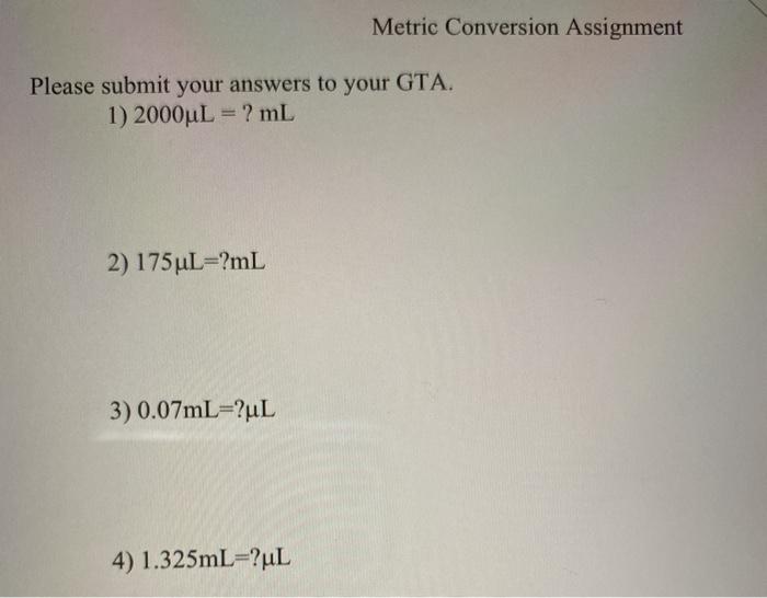 Solved Metric Conversion Assignment Please submit your | Chegg.com