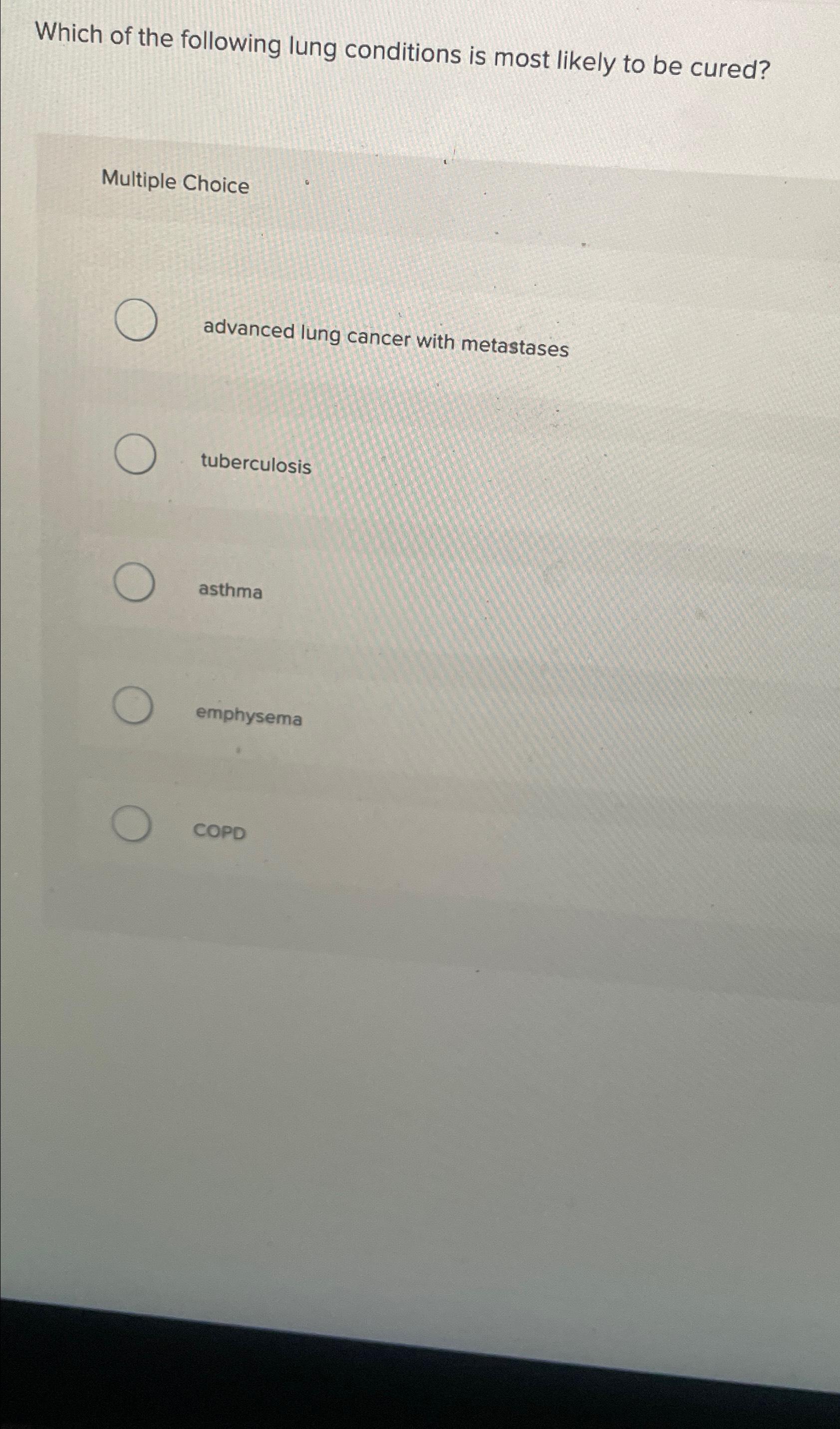 Solved Which of the following lung conditions is most likely | Chegg.com