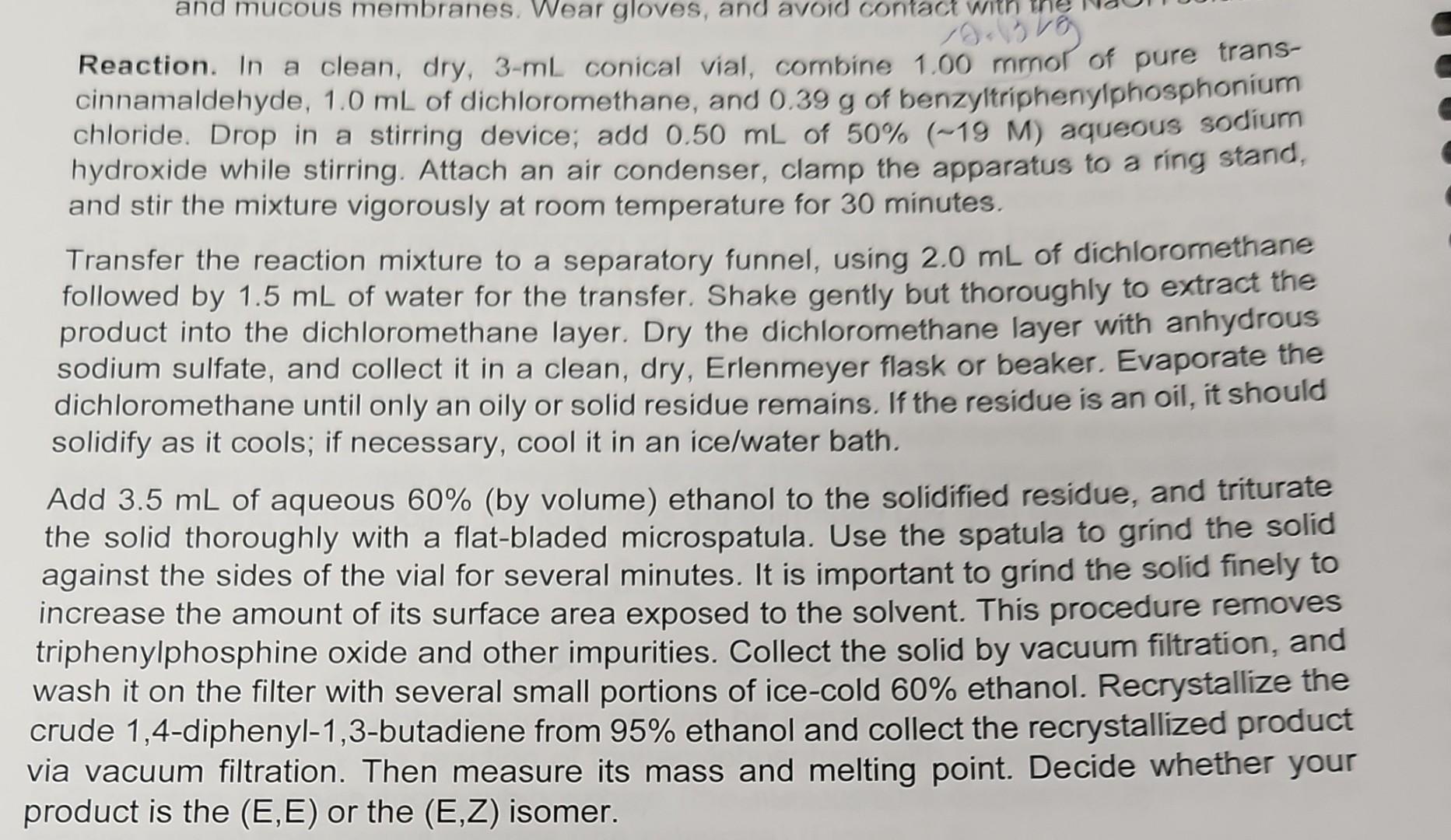 Solved Reaction. In a clean, dry, 3-mL conical vial, combine | Chegg.com