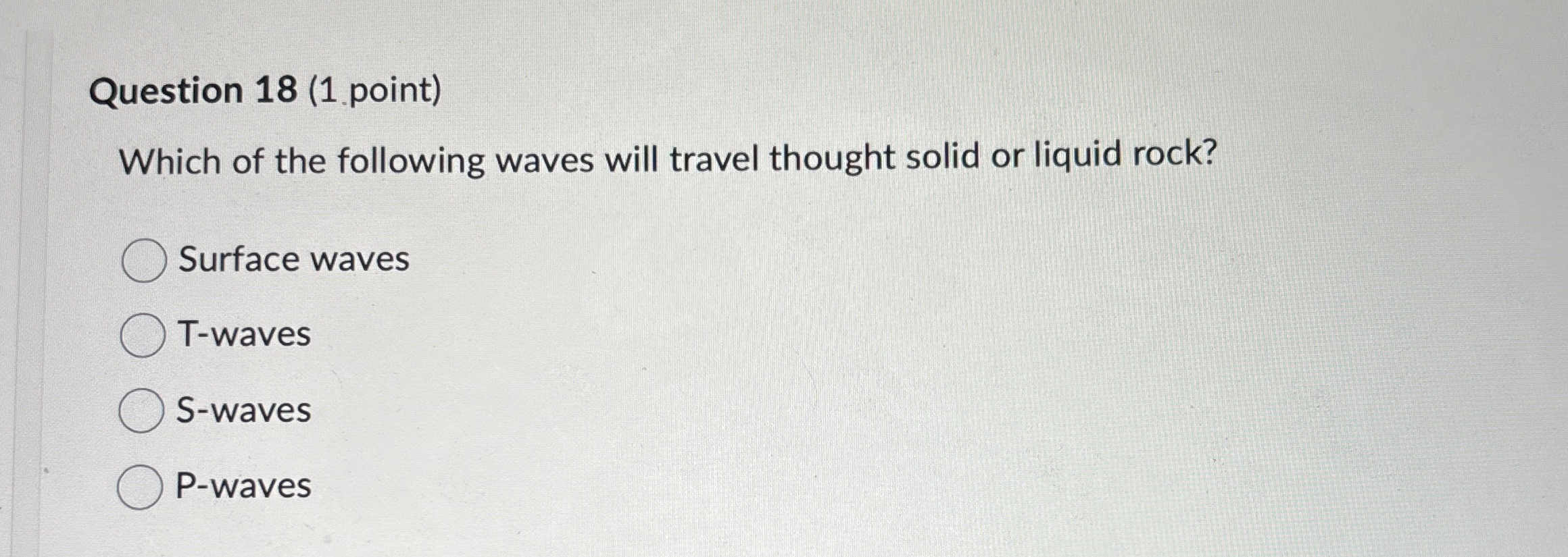 Solved Question 18 (1. ﻿point)Which of the following waves | Chegg.com