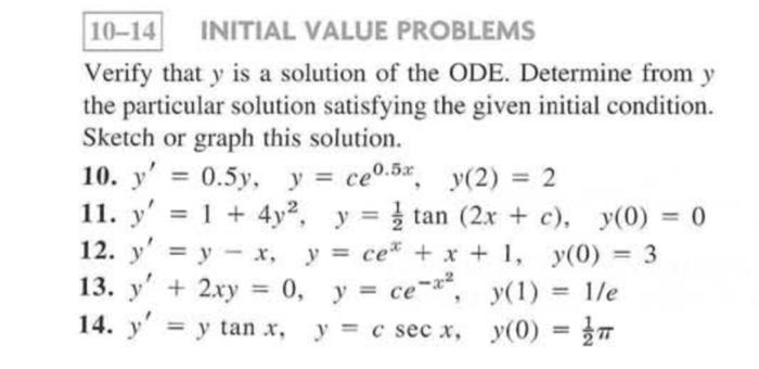 Solved 10-14 INITIAL VALUE PROBLEMS Verify that y is a | Chegg.com