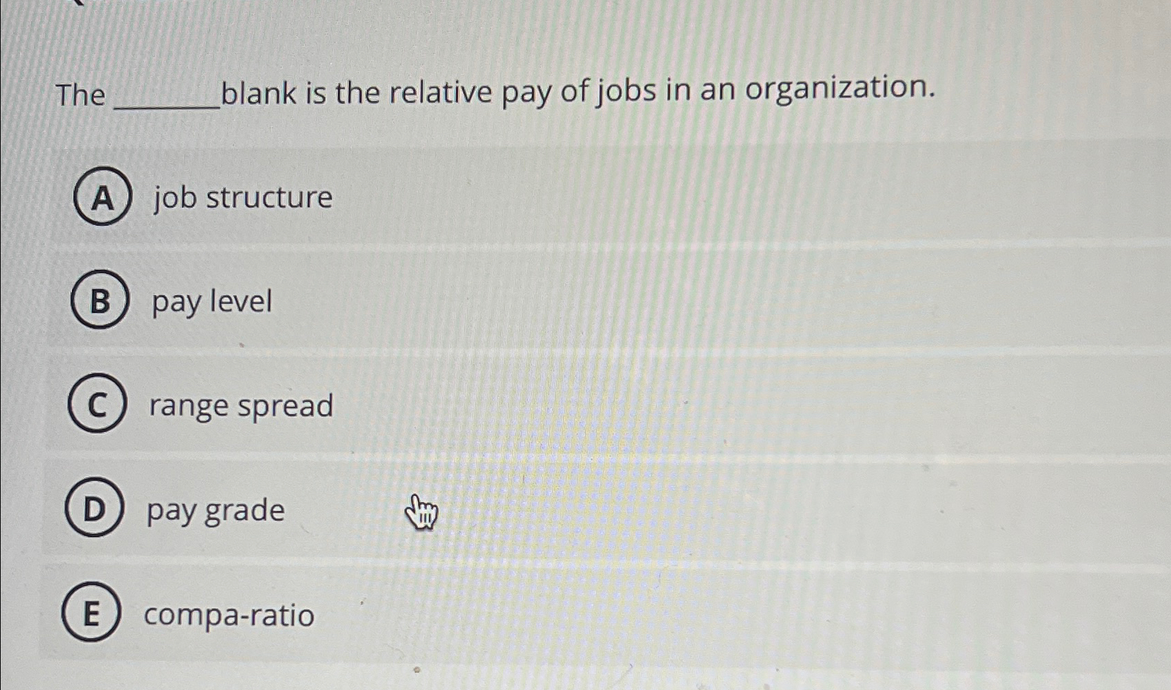 Solved The Jlank is the relative pay of jobs in an | Chegg.com
