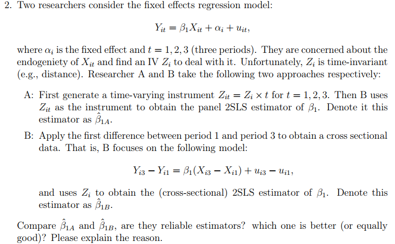 Solved Two researchers consider the fixed effects regression | Chegg.com