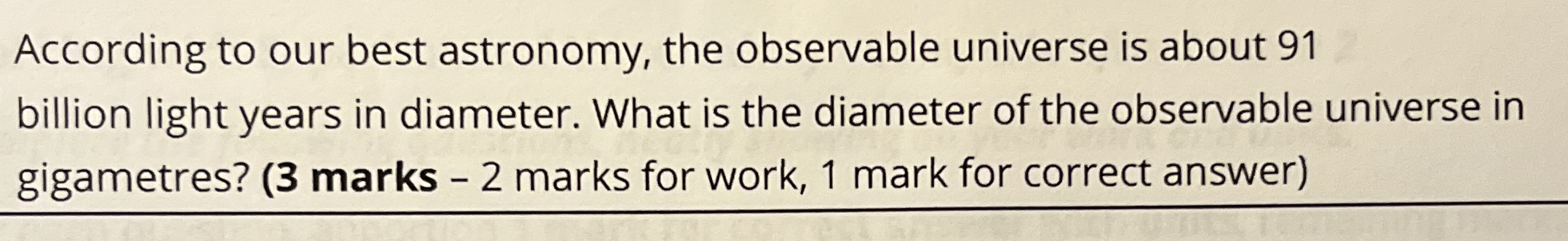 Solved According to our best astronomy, the observable | Chegg.com