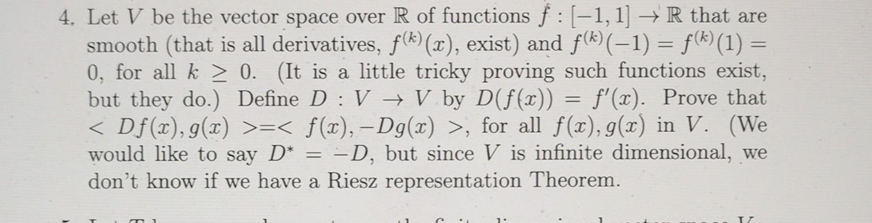4. Let V be the vector space over R of functions | Chegg.com