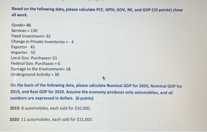 Solved Based on the following data, please calculate PCE, | Chegg.com