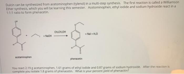 Solved Dulcin can be synthesized from acetominophen | Chegg.com