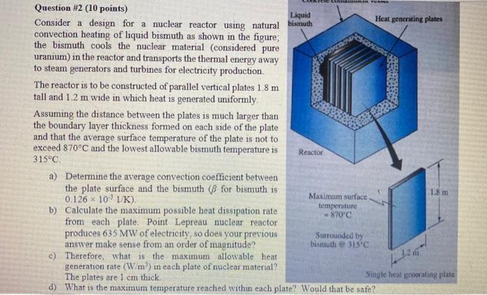 Solved Question #2 (10 points) Liquid Heat generating plates | Chegg.com