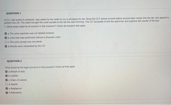 Solved A CLT, who works in urinalysis, was asked by her | Chegg.com