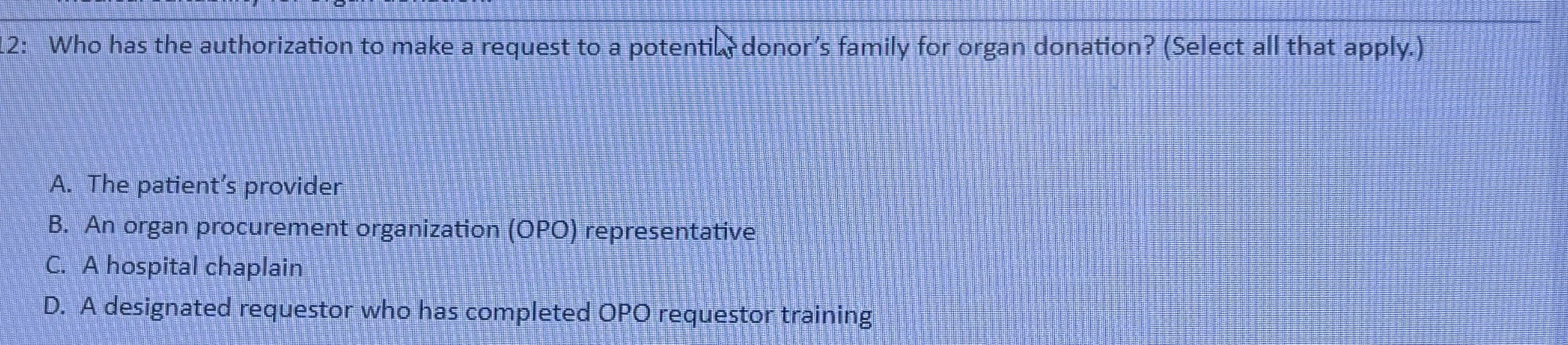 Solved 2: Who has the authorization to make a request to a | Chegg.com