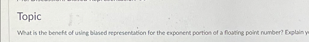 Solved TopicWhat is the benefit of using biased | Chegg.com