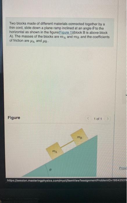 Solved Two blocks made of different materials connected | Chegg.com