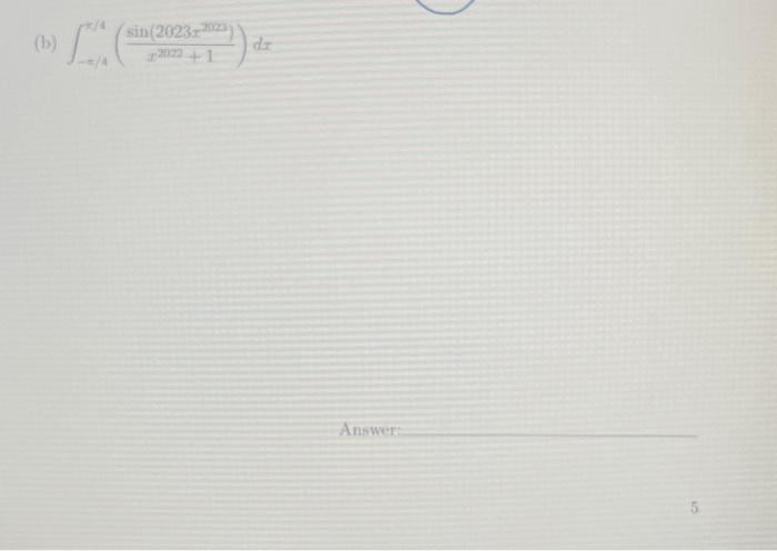 Solved (b) \\( \\int_{-\\pi / 4}^{\\pi / | Chegg.com