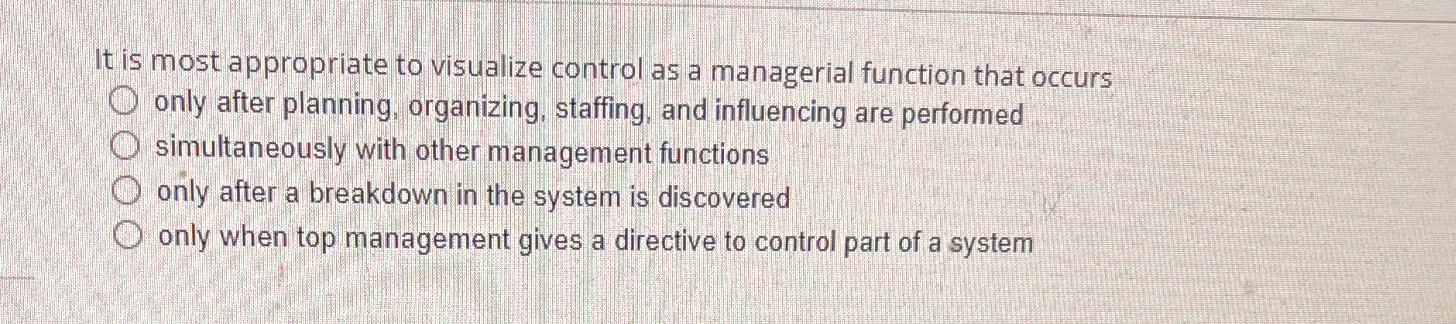 Solved It is most appropriate to visualize control as a | Chegg.com