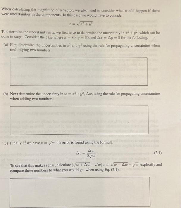 Solved When calculating the magnitude of a vector, we also | Chegg.com
