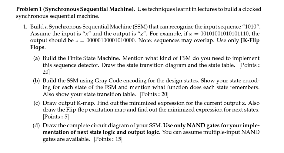 Problem 1 (Synchronous Sequential Machine). ﻿Use | Chegg.com