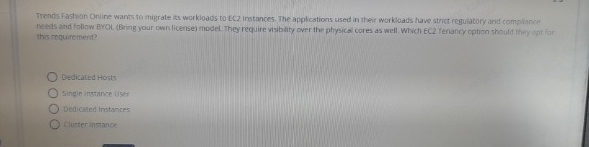 Solved Trends Fashion Ondine wants to migr ate its workloads | Chegg.com