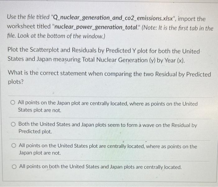 Solved Use the file titled | Chegg.com