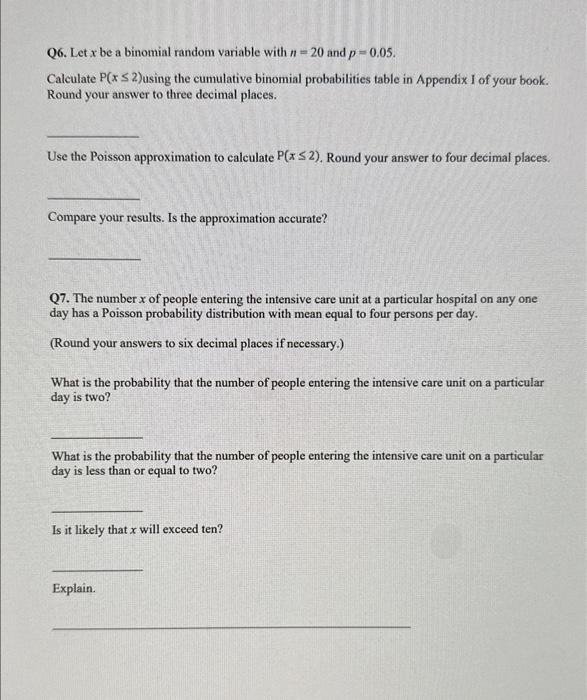 Solved Q6. Let x be a binomial random variable with n=20 and | Chegg.com