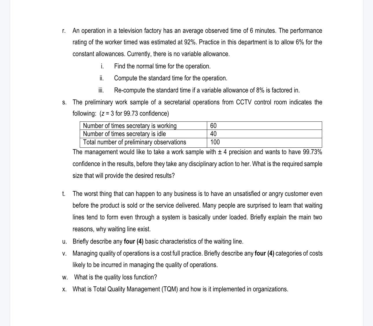 Solved r. ﻿An operation in a television factory has an | Chegg.com