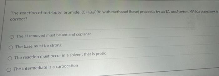 Solved The reaction of tert-butyl bromide, (CH3)3CBr, with | Chegg.com