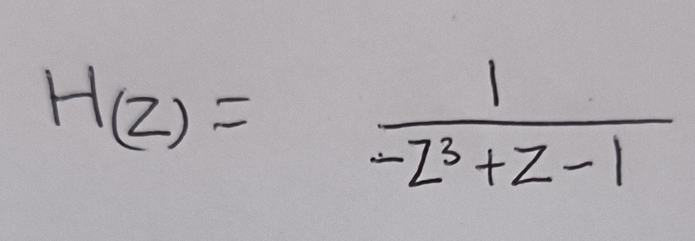 Solved H(z)=1-z3+z-1 ﻿find the unit sample response h[n] ﻿of | Chegg.com