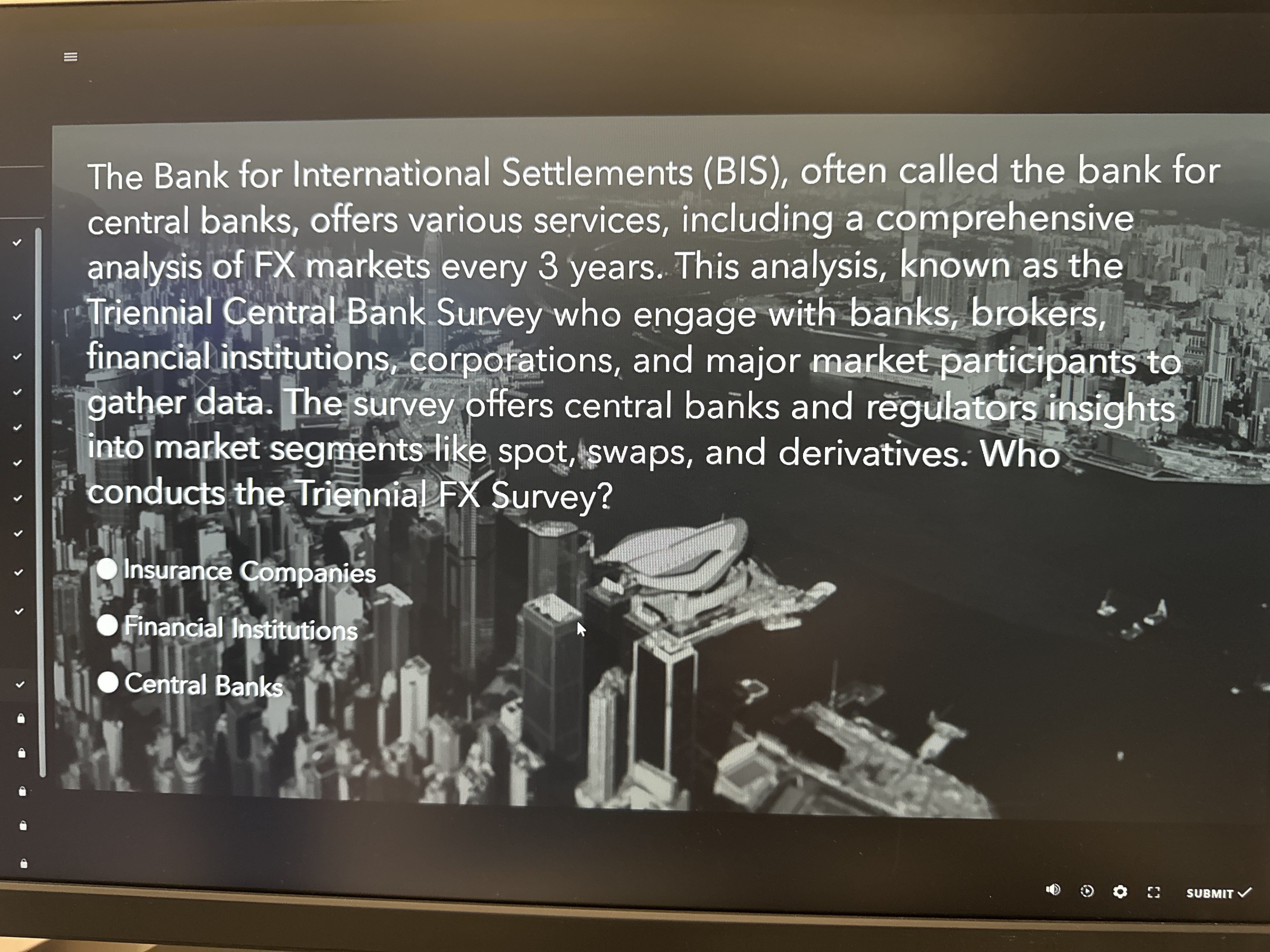 Solved The Bank for International Settlements (BIS), ﻿often | Chegg.com