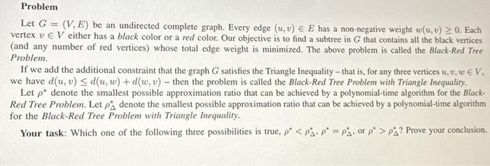 Solved Let G=(V,E) be an undirected complete graph. Every | Chegg.com