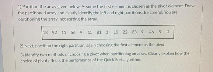 Solved 1) Partition the array given below. Assume the first | Chegg.com