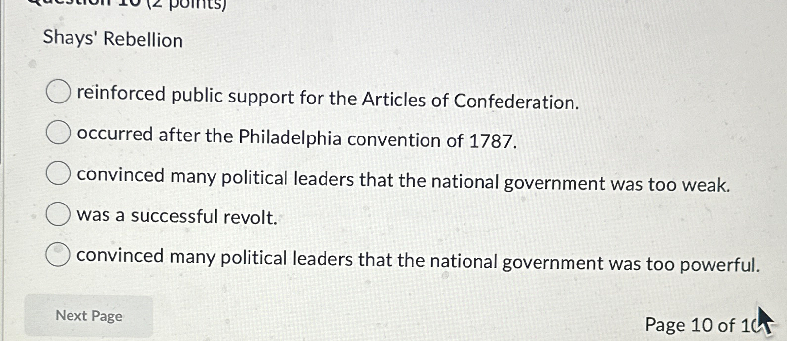 Solved Shays' Rebellionreinforced public support for the | Chegg.com