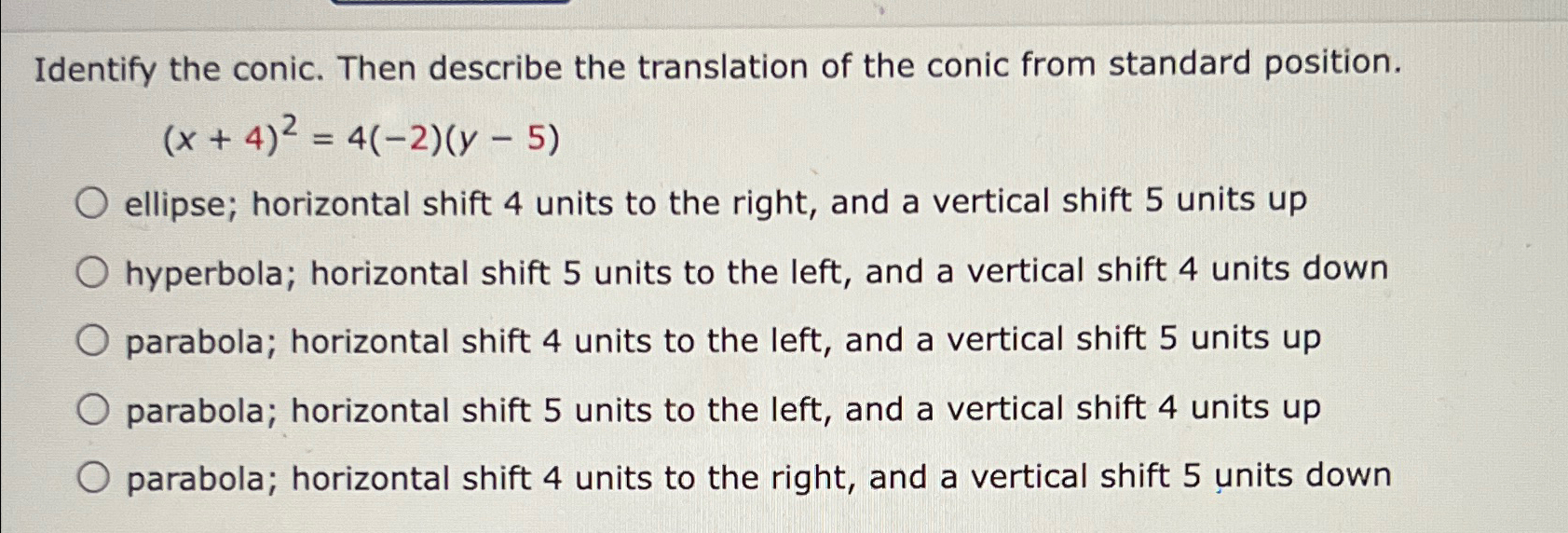 Solved Identify the conic. Then describe the translation of | Chegg.com