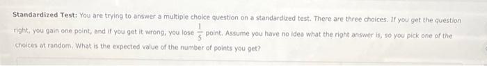 Solved Standardized Test: You are trying to answer a | Chegg.com
